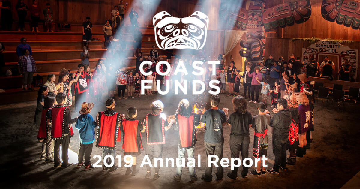 First Nations’ Achievements Highlighted in Coast Funds’ 2019 Annual ...